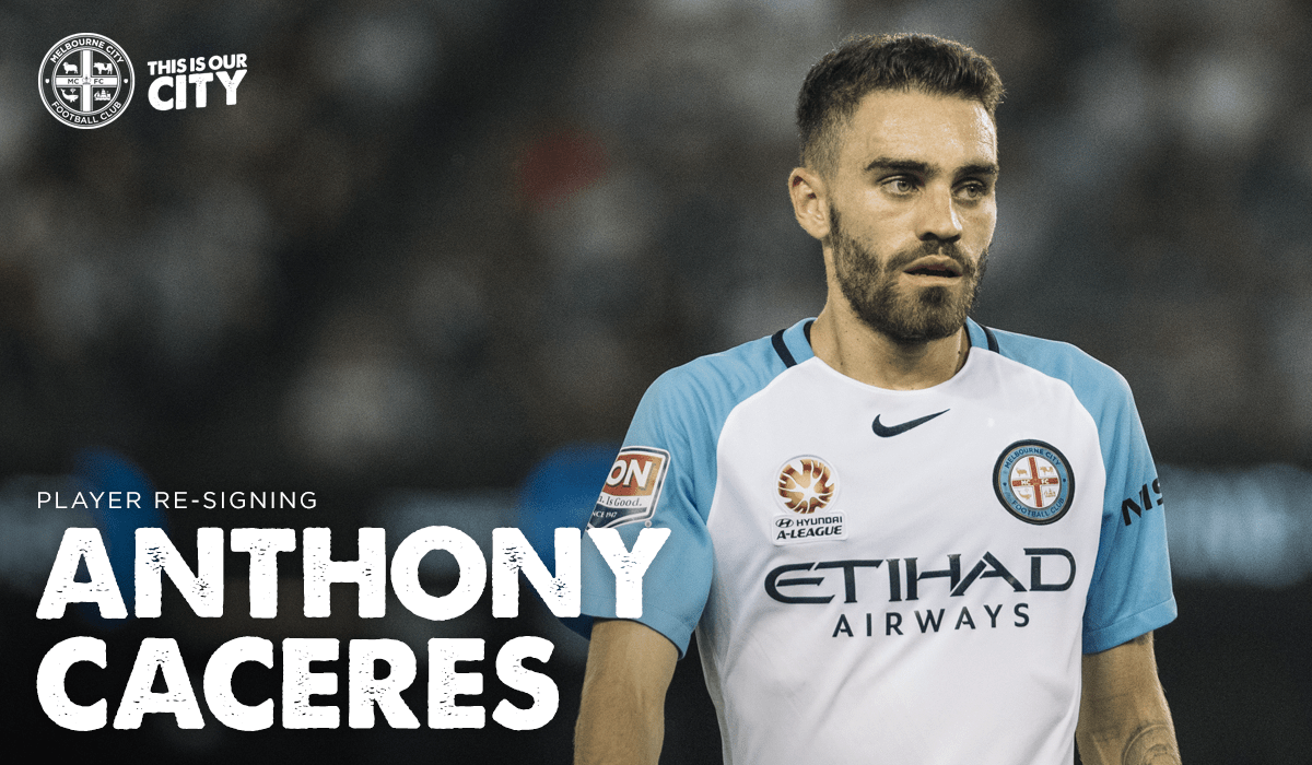 Melbourne City FC re-signs midfielder Anthony Caceres - Melbourne City