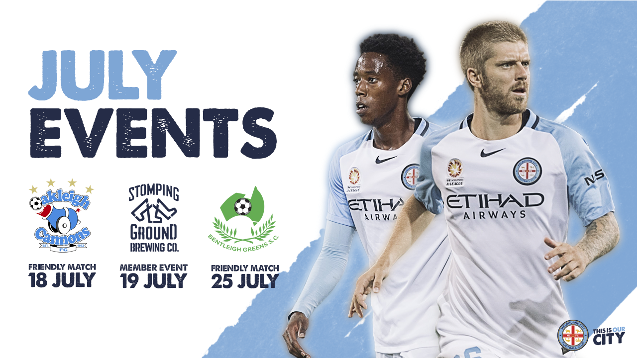 July Events: Your Season Starts Here! - Melbourne City