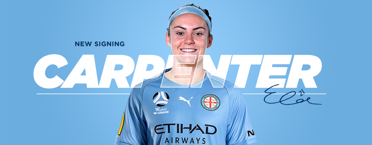Melbourne City FC signs Westfield Matildas defender Ellie Carpenter ...