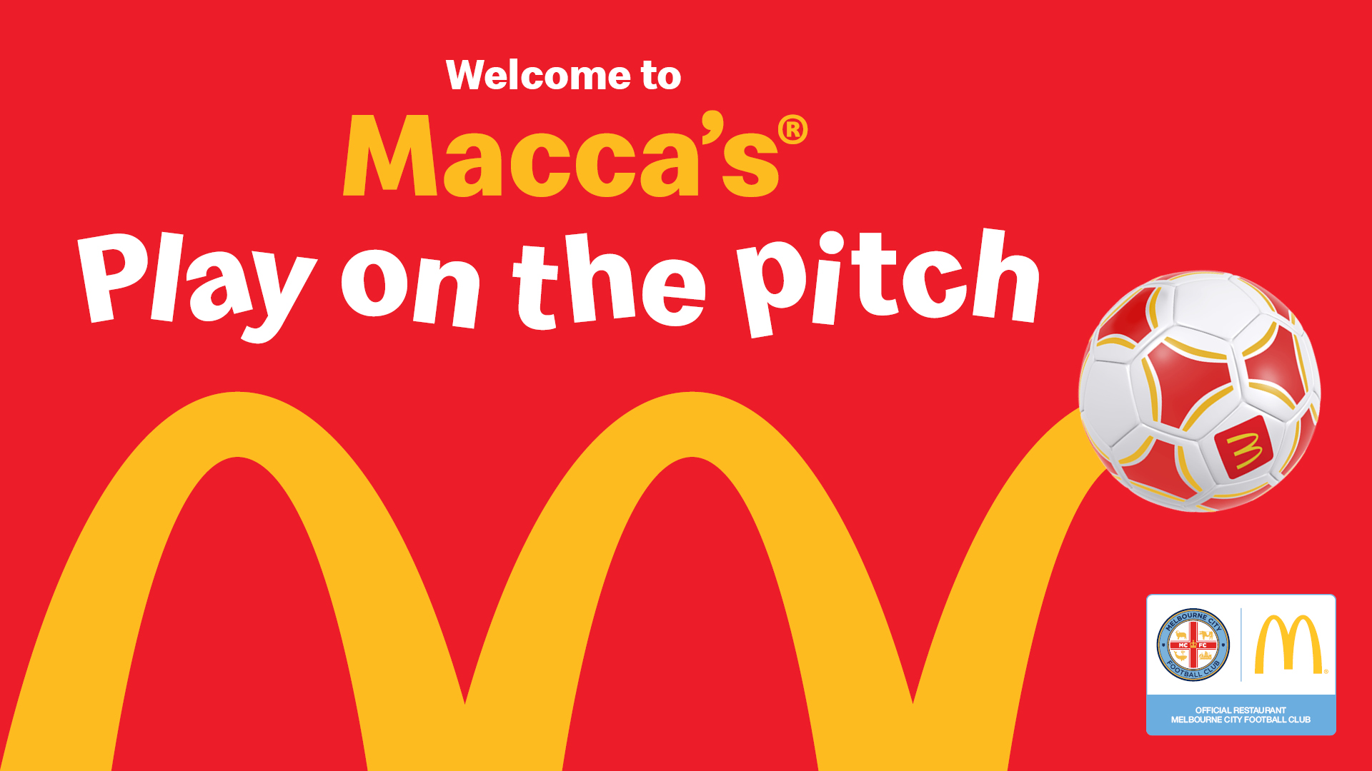 Macca’s Play on the Pitch following City v Perth! - Melbourne City