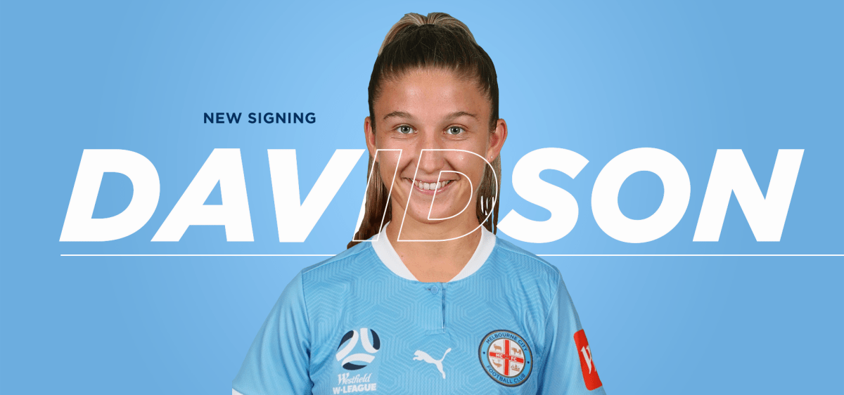 Melbourne City FC signs midfielder Leah Davidson - Melbourne City